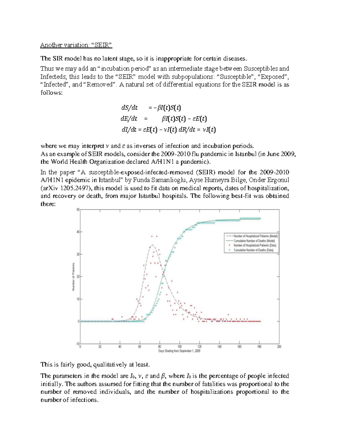 Another variation seir - Another variation: “SEIR” The SIR model has no ...