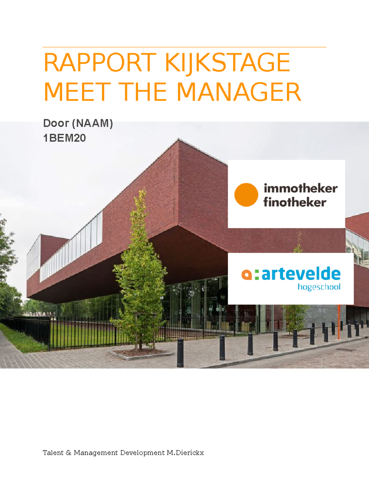 Meet the manager TMD - RAPPORT KIJKSTAGE MEET THE MANAGER Door (NAAM ...