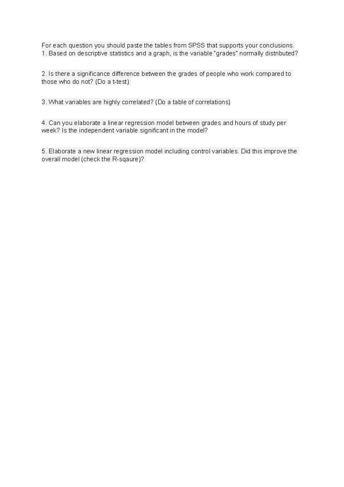 Quantitative lab report - For each question you should paste the tables ...