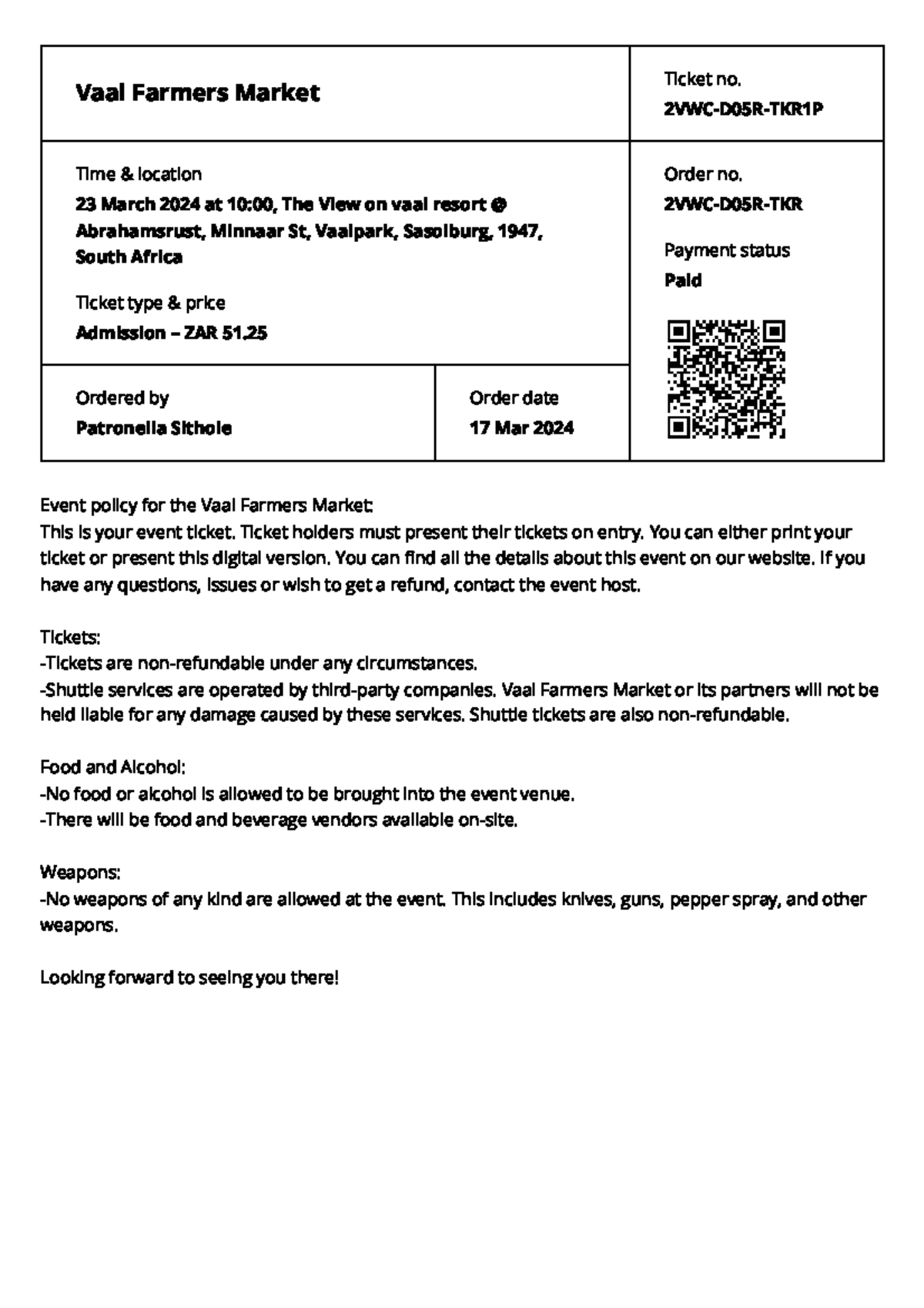 Tickets - Notes - Vaal Farmers Market Ticket no. 2VWC-D05R-TKR1P Time ...
