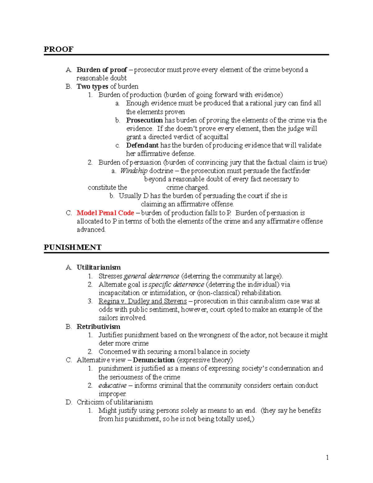 Criminal Law Outline - 2 - PROOF A. Burden of proof – prosecutor must ...