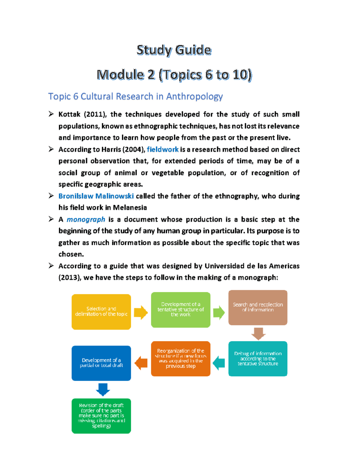 Study Guide Module 2 - Guia de estudio - Topic 6 Cultural Research in ...