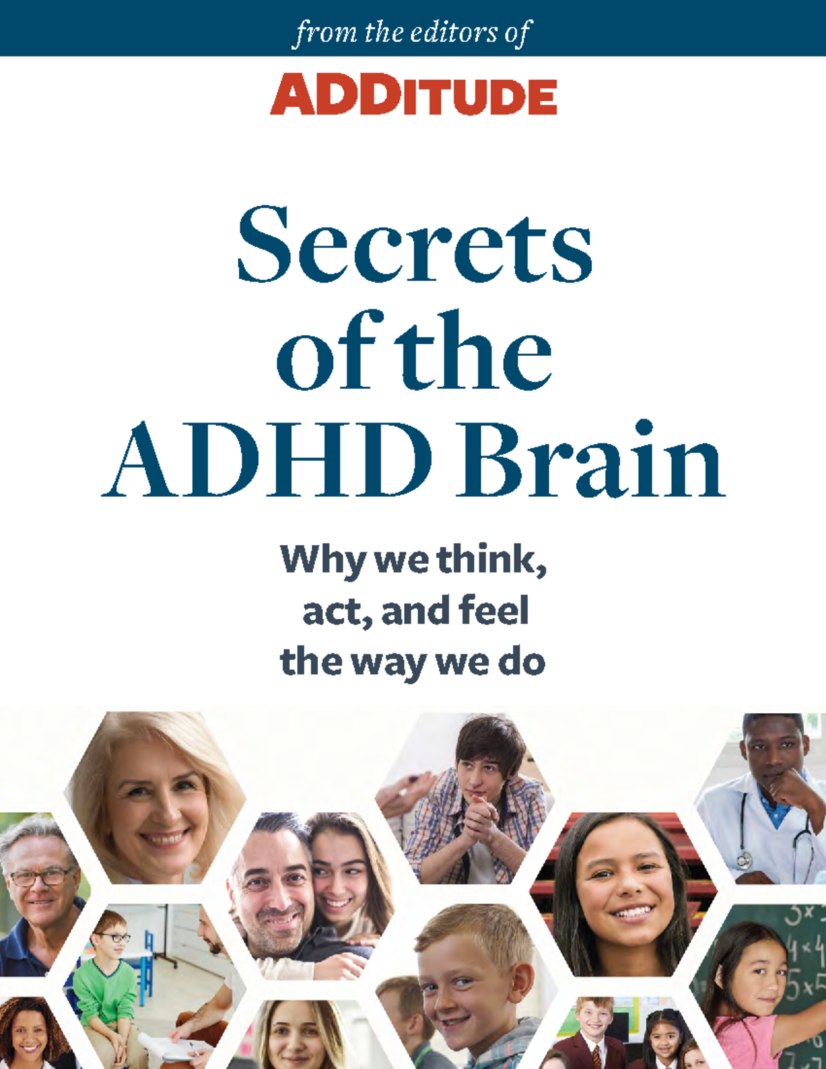 Secrets Of The ADHD Brain - from the editors of Secrets of the ADHD ...