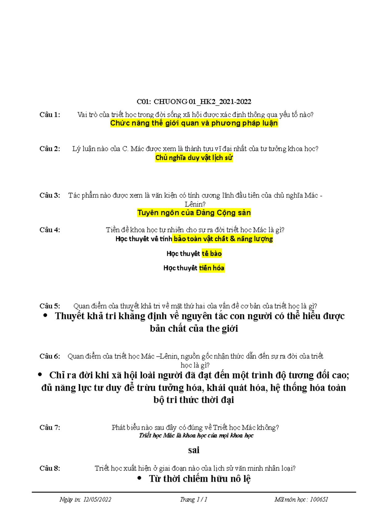 GOI Sinhvien.300 CÂU.TRIẾT ML -KỲ 2-NH21-22 - C01: CHUONG 01_HK2_2021- Câu 1: Vai trò của triết ...