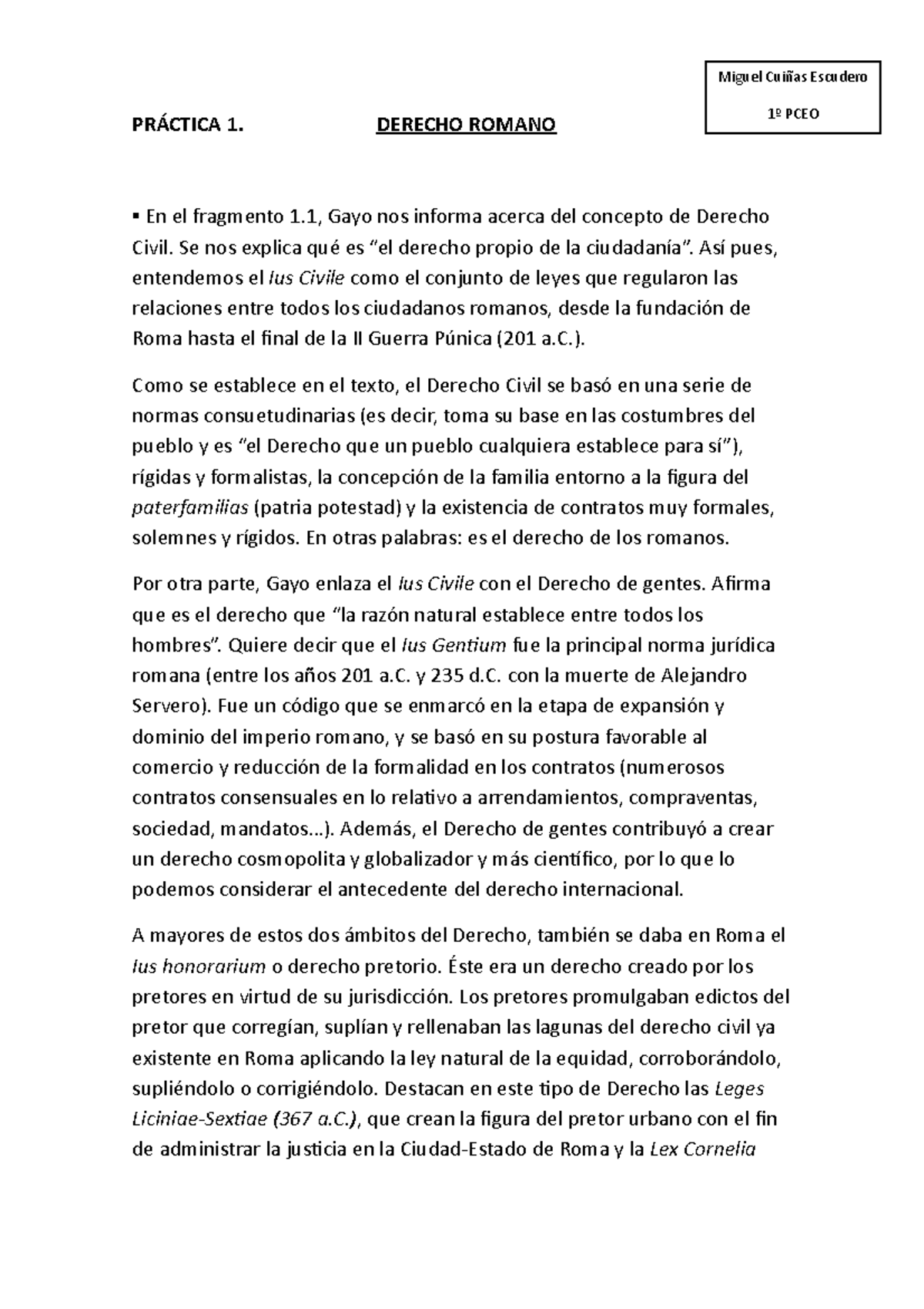 Práctica 1 Derecho Romano Ius Civilis, Ius Gentium - PRÁCTICA 1 ...
