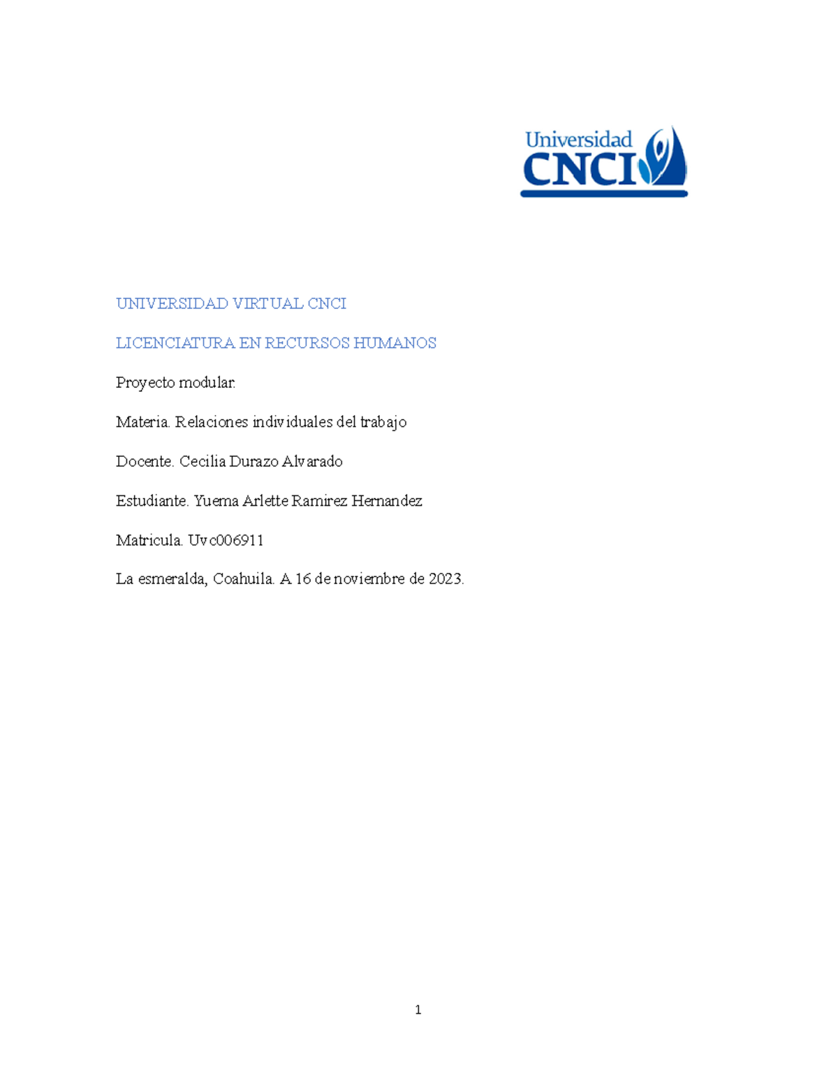 Universidad Virtual CNCI proyecto modular relaciones individuales del trabajo - UNIVERSIDAD ...