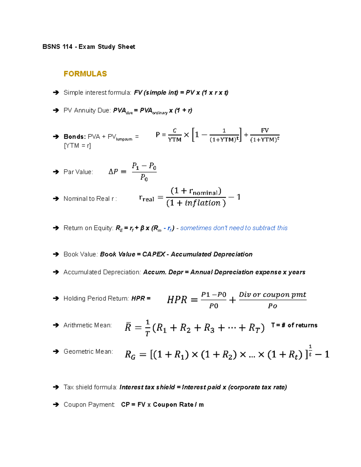 BSNS 114 - Exam Study Sheet - BSNS 114 - Exam Study Sheet FORMULAS Simple interest formula: FV ...