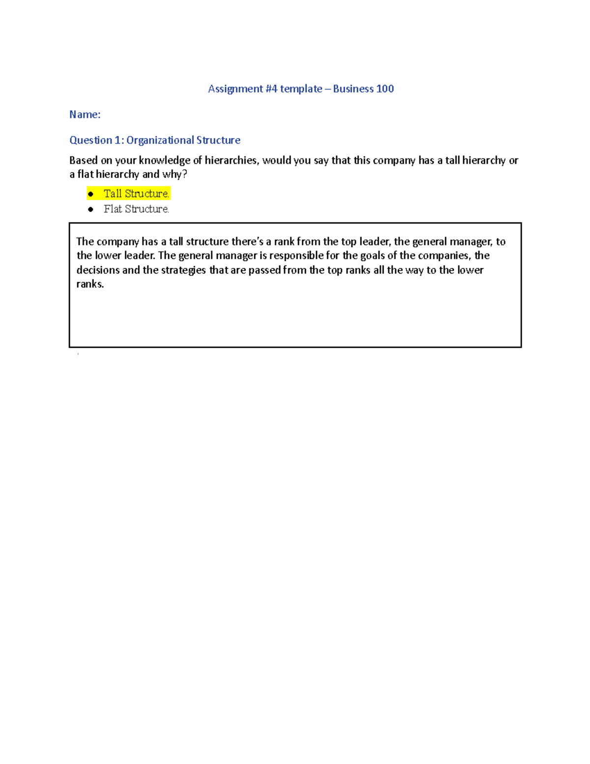 BUS Week 9 Template Assignment - Assignment #4 template – Business 100 Name: Question 1: - Studocu