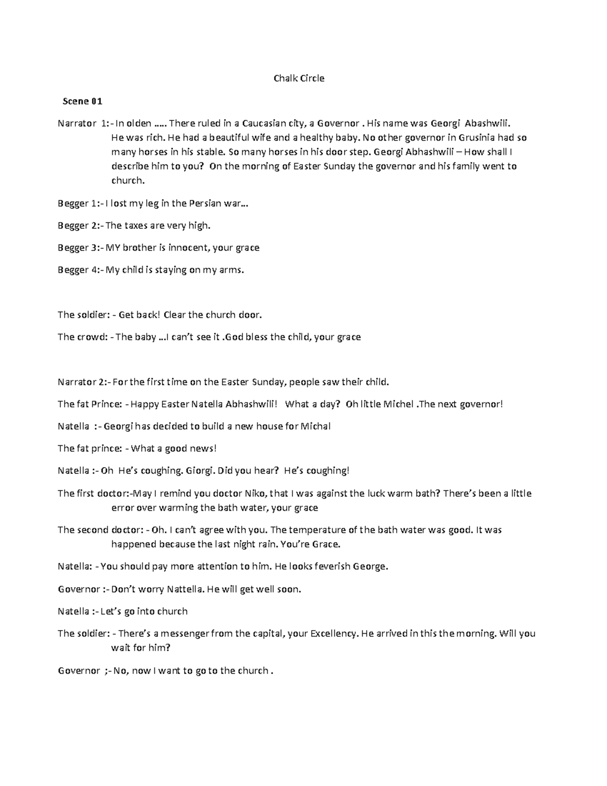 Chalk Circl 2 - Sample - Chalk Circle Scene 01 Narrator 1:- In olden ...