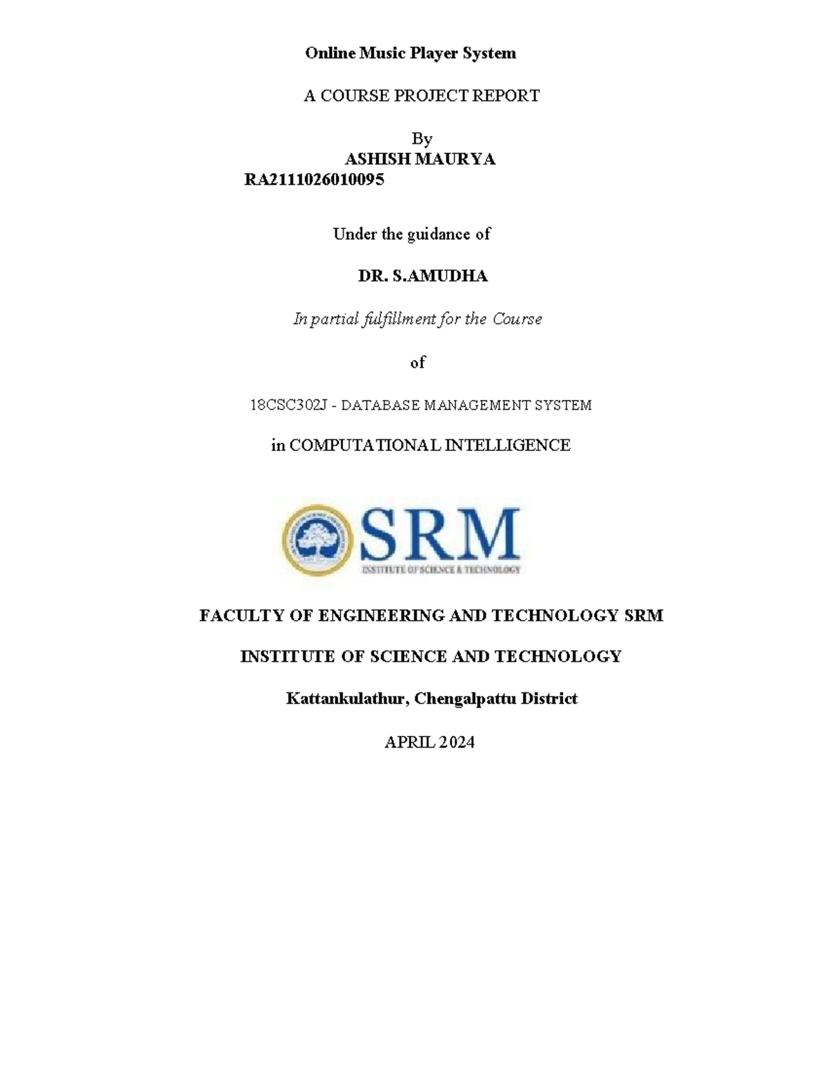 DBMS MINI Project - Online Music Player System A COURSE PROJECT REPORT ...