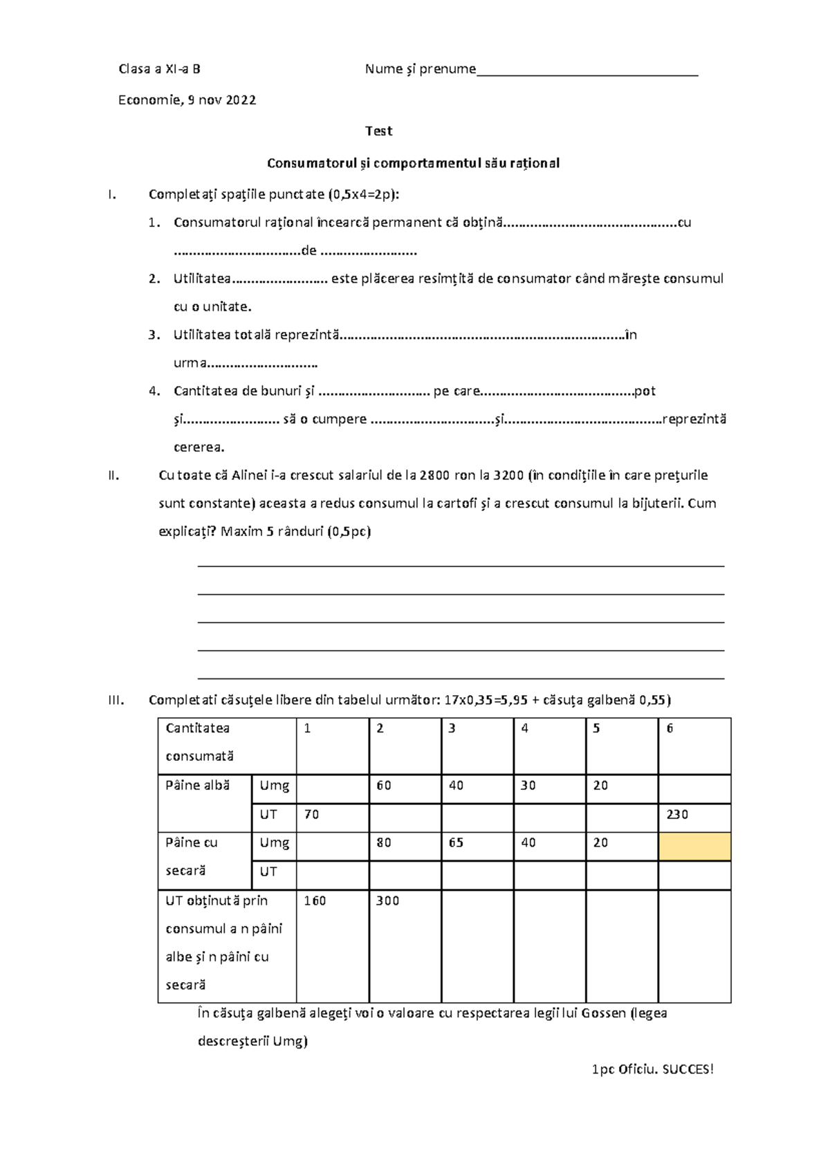 Test Consumatorul Rational - Clasa a XI-a B Nume și prenume ...