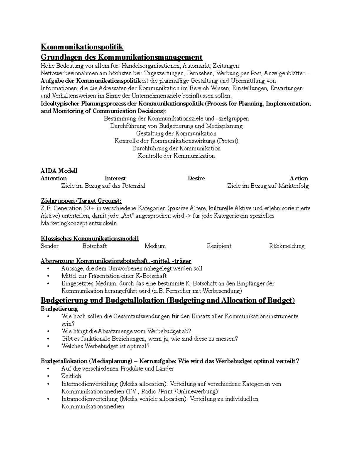 Kommunikationsmanagement - .. Aufgabe der Kommunikationspolitik ist die ...