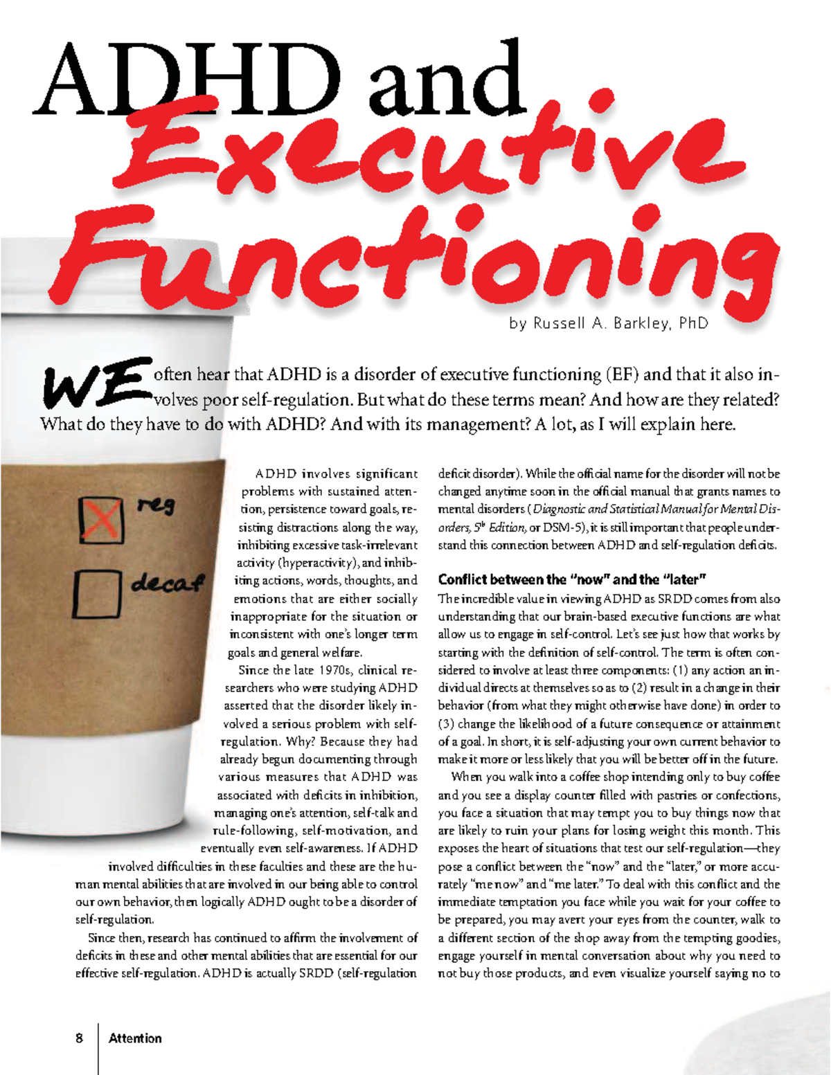 ATTN 08 14 Executive Functioning - ADHD involves significant problems ...