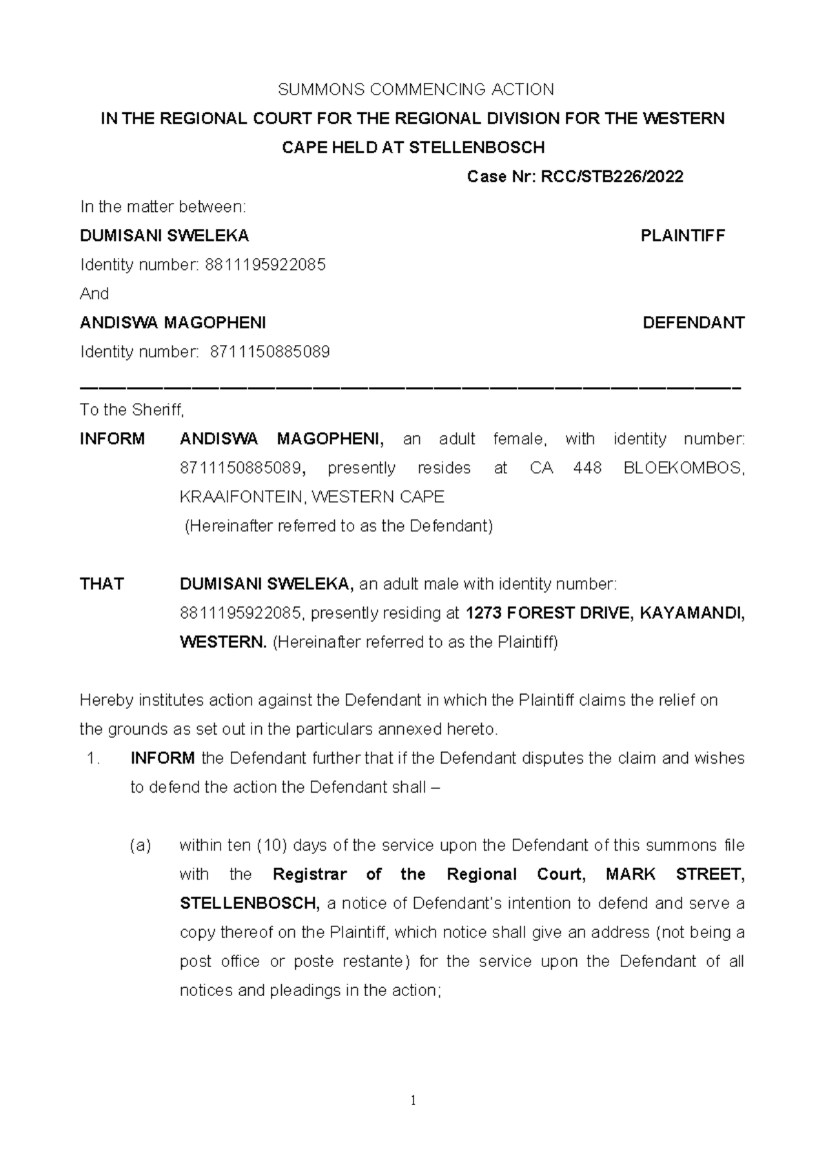 Summons detailed - SUMMONS COMMENCING ACTION IN THE REGIONAL COURT FOR THE REGIONAL DIVISION FOR ...