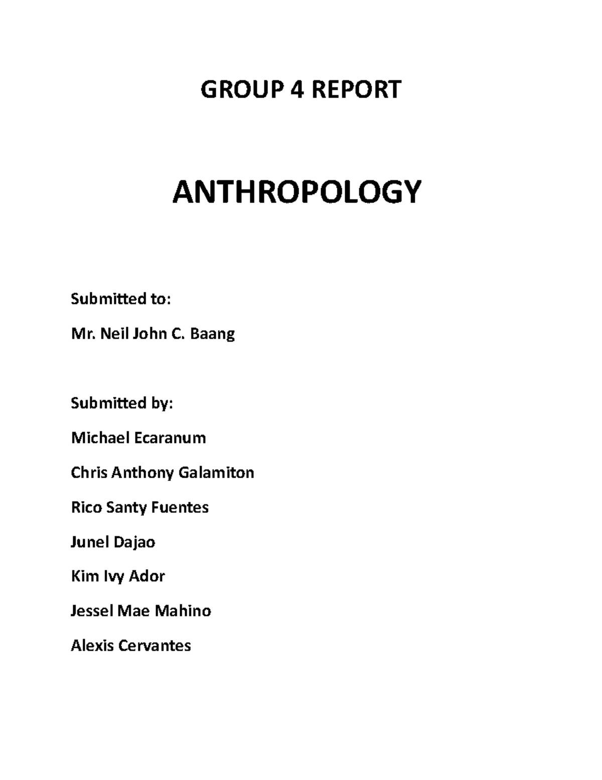 Group 3 Report Anthropology UTS - GROUP 4 REPORT ANTHROPOLOGY Submitted ...