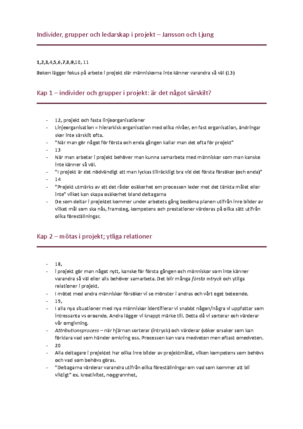 Individer, grupper och ledarskap i projekt - ”När man gör något för ...