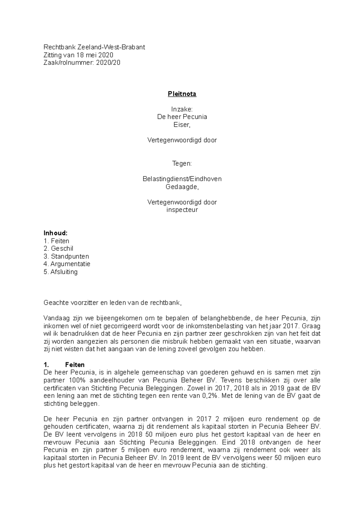 Pleitnota Eindpresentatie - Rechtbank Zeeland-West-Brabant Zitting van ...