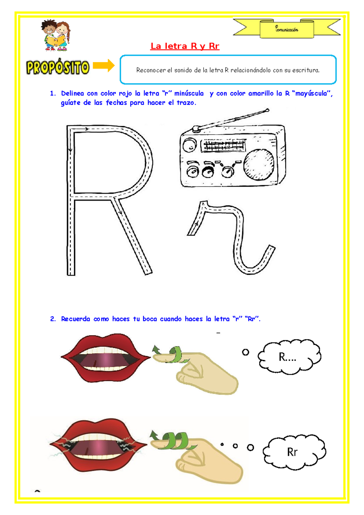 10 Lectoescritura R - La letra R y Rr 1. Delinea con color rojo la ...