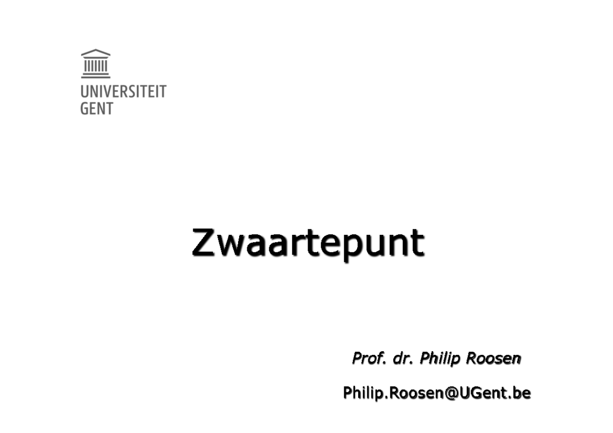 6. Zwaartepunt fysica - Prof. dr. Philip Roosen Philip@UGent Het ...