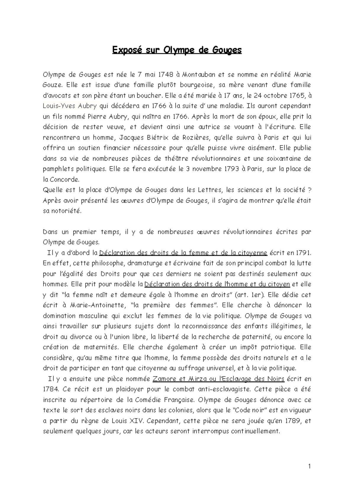 Olympe de Gouges - Exposé sur Olympe de Gouges Olympe de Gouges est née ...