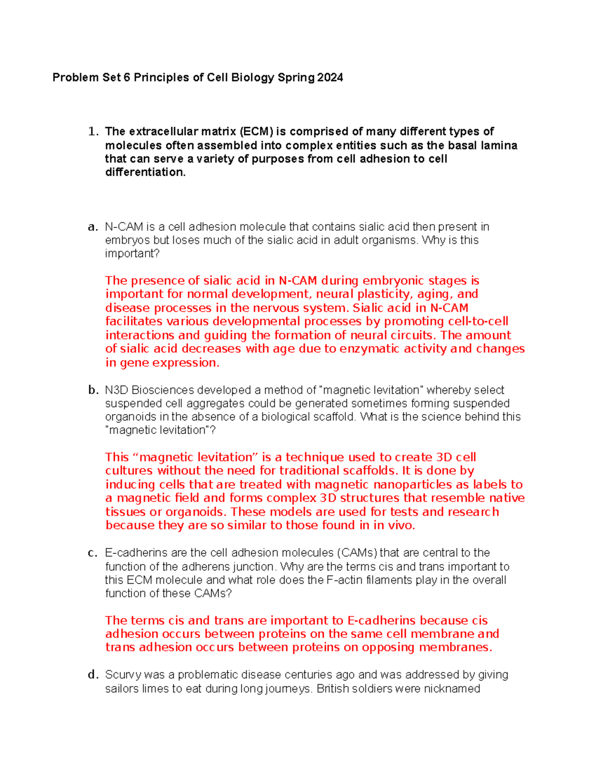 Problem Set 6 - The extracellular matrix (ECM) is comprised of many ...