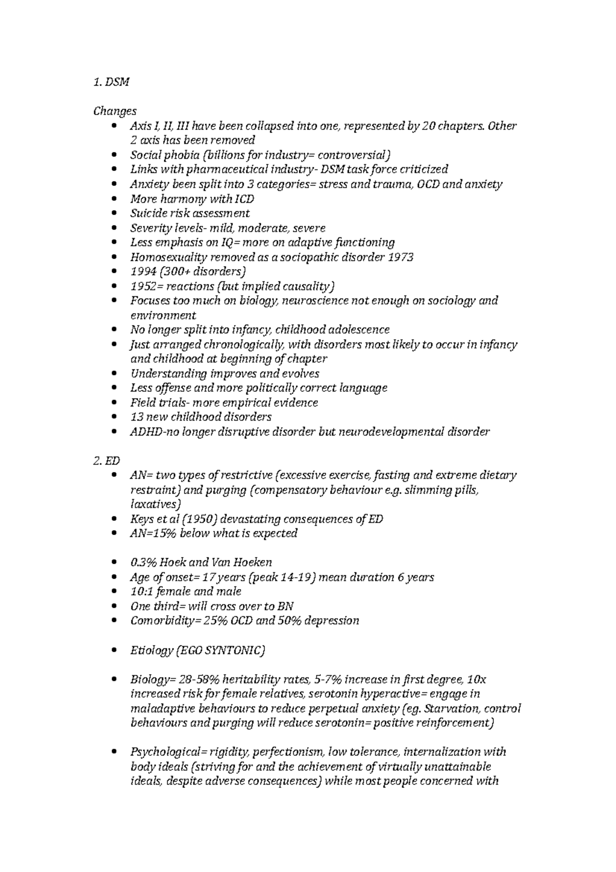 Write up of notes - 1. DSM Changes Axis I, II, III have been collapsed ...