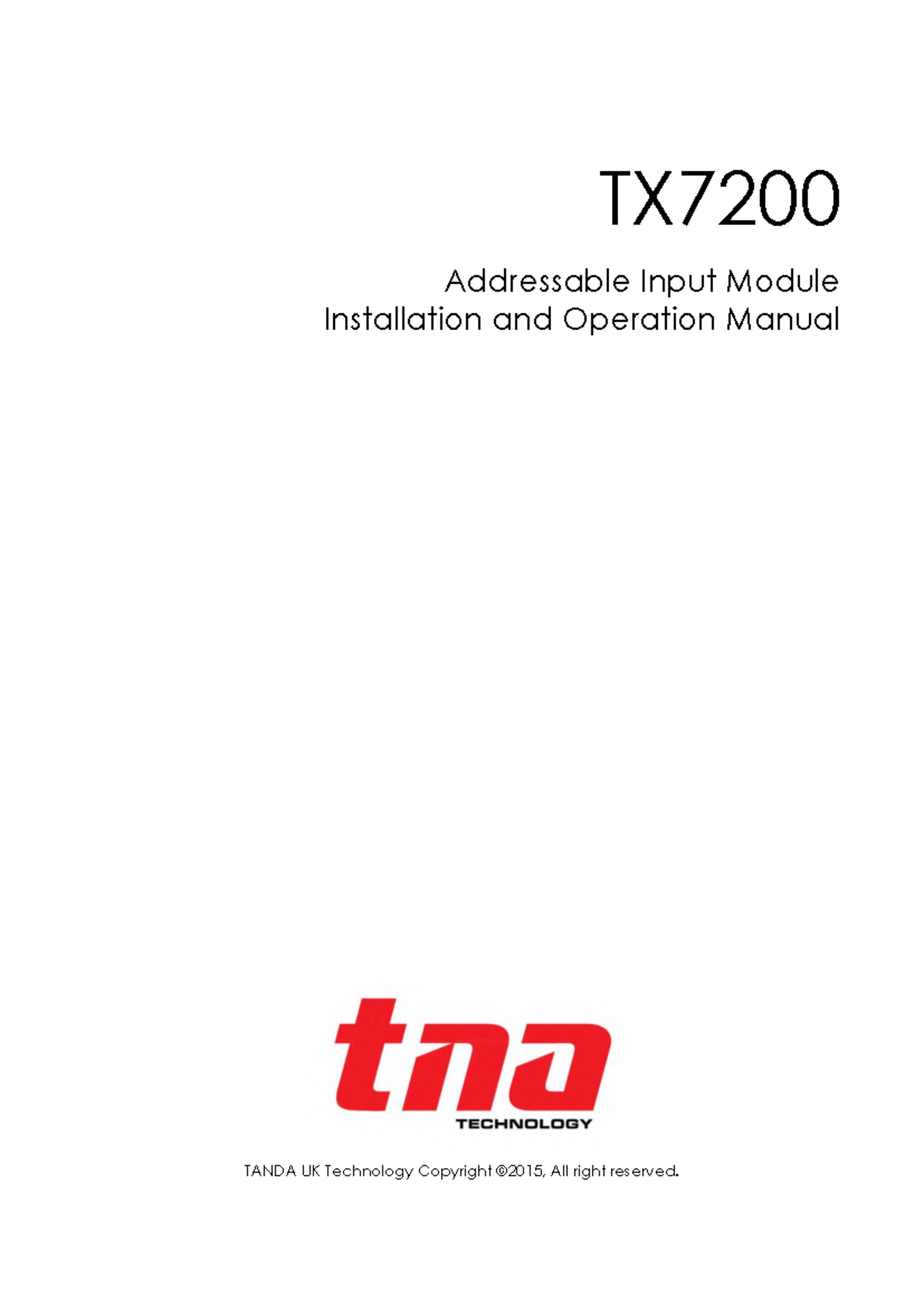 TX7200 Addressable Input Module Installation and Operation Manual V1 ...
