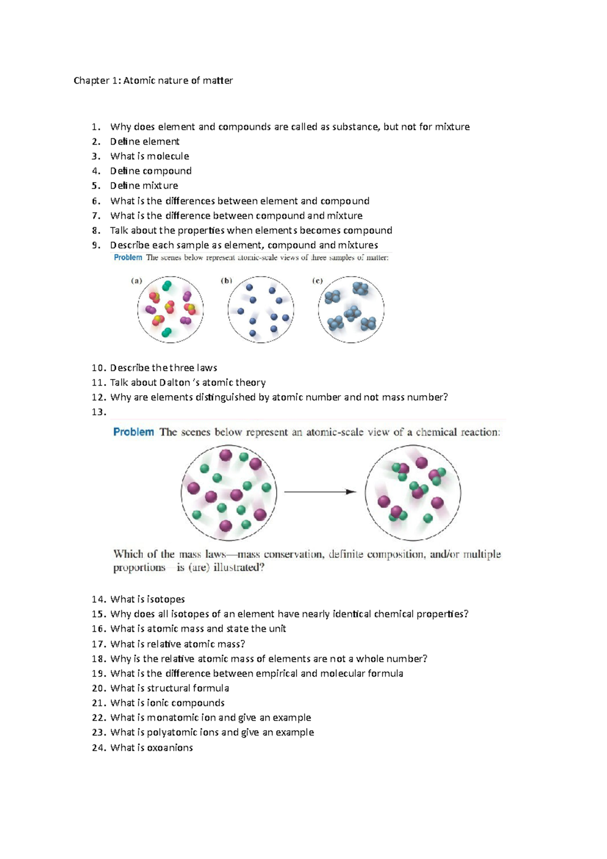 Chapter 1 quiz - Chapter 1: Atomic nature of matter Why does element ...