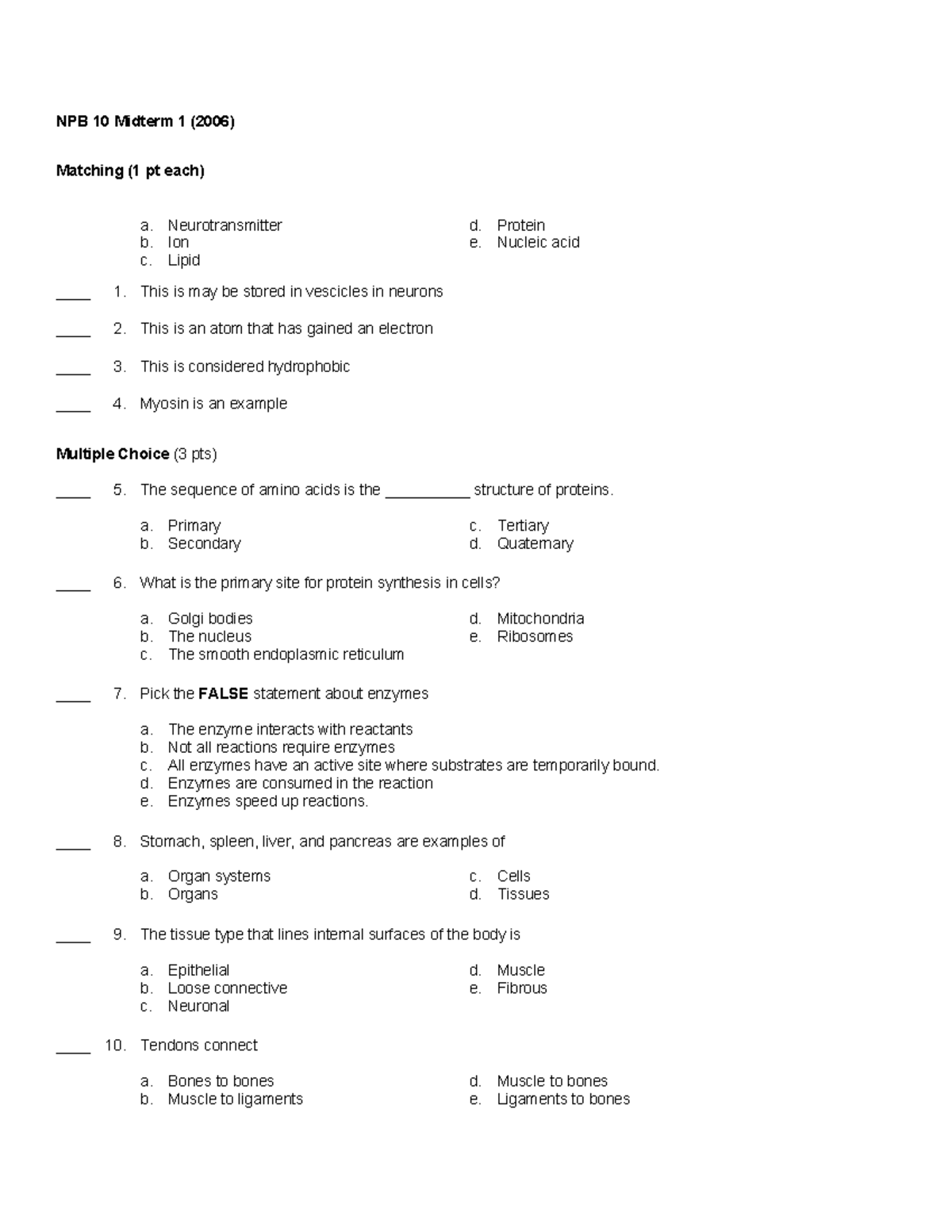 Midterm #1 Practice Exam - NPB 10 Midterm 1 (2006) Matching (1 pt each ...
