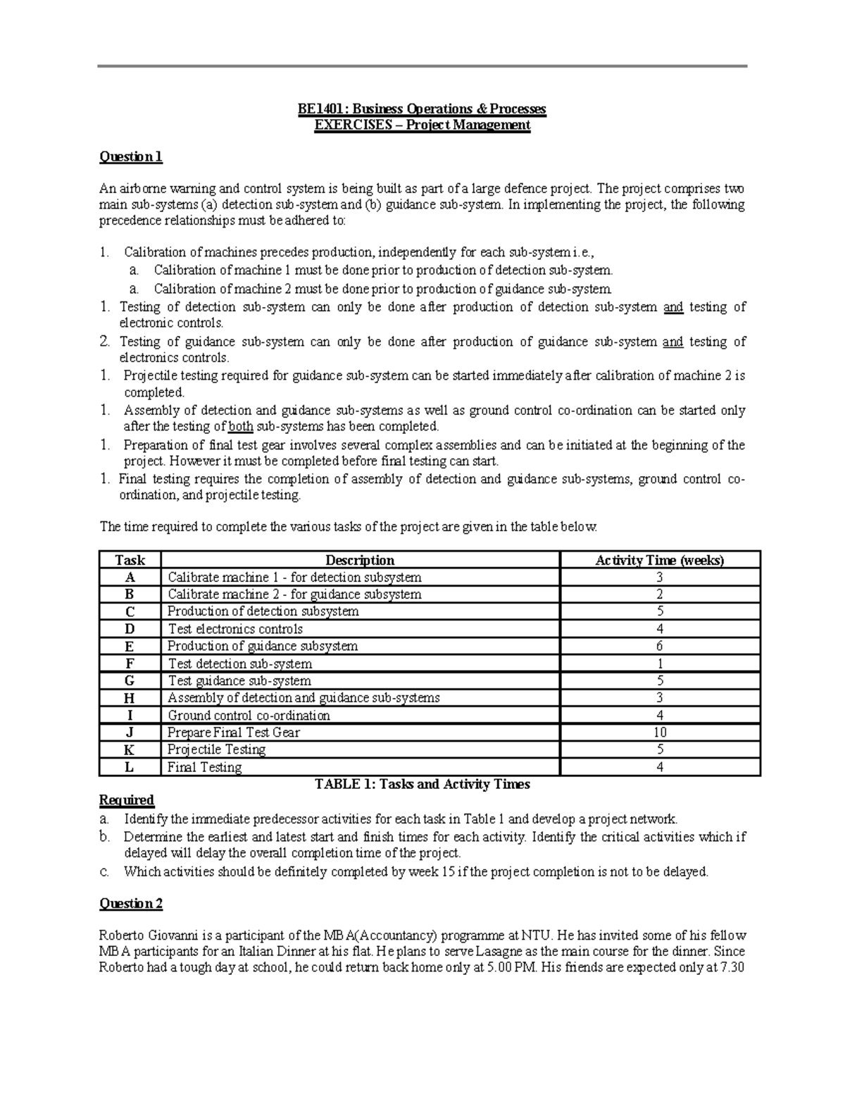 Exercise Project Management 1 - BE1401: Business Operations & Processes EXERCISES – Project ...