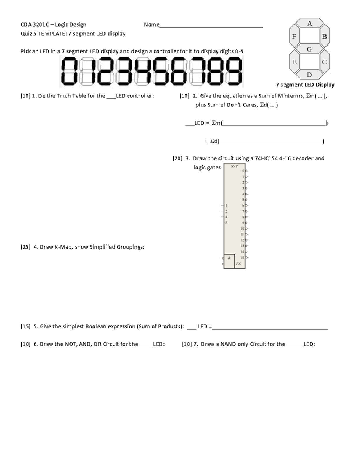 Quiz5 Template-7segment displays - CDA 3201C – Logic Design Name