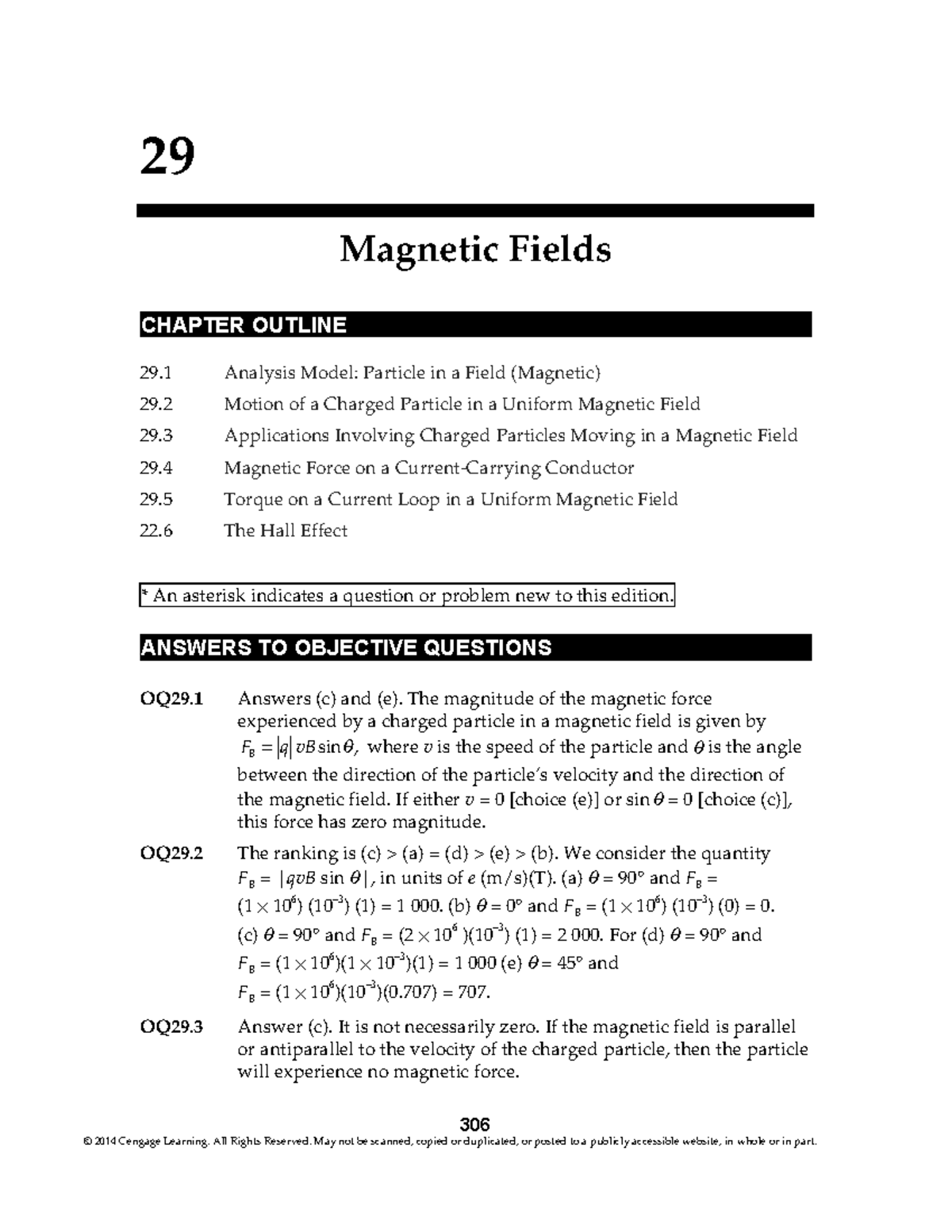 Chapter 29 - Magnetic Fields - 306 29 Magnetic Fields CHAPTER OUTLINE 29 .1 Analysis Model ...