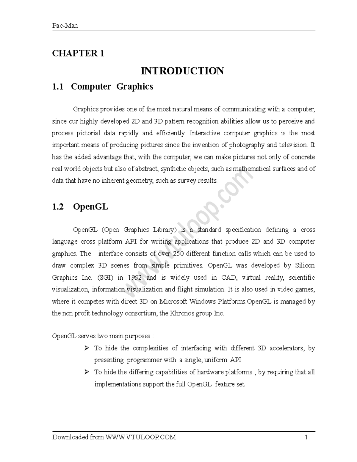 Pack Man Report - Complete - CHAPTER 1 INTRODUCTION 1 Computer Graphics Graphics provides one of ...