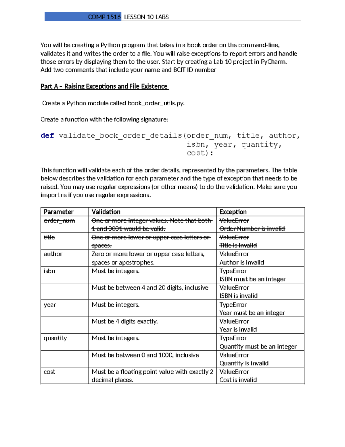 1516 Lab10 Exceptions Fs Os - COMP 1516 LESSON 10 LABS You will be creating a Python program ...