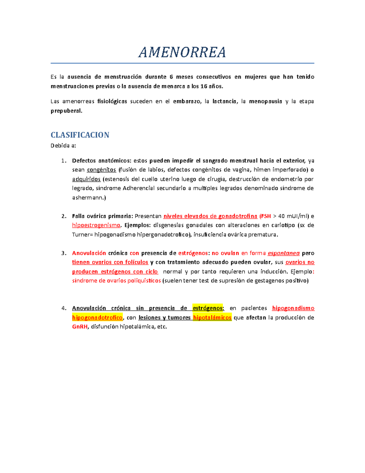 Amenorrea - AMENORREA Es la ausencia de menstruación durante 6 meses ...