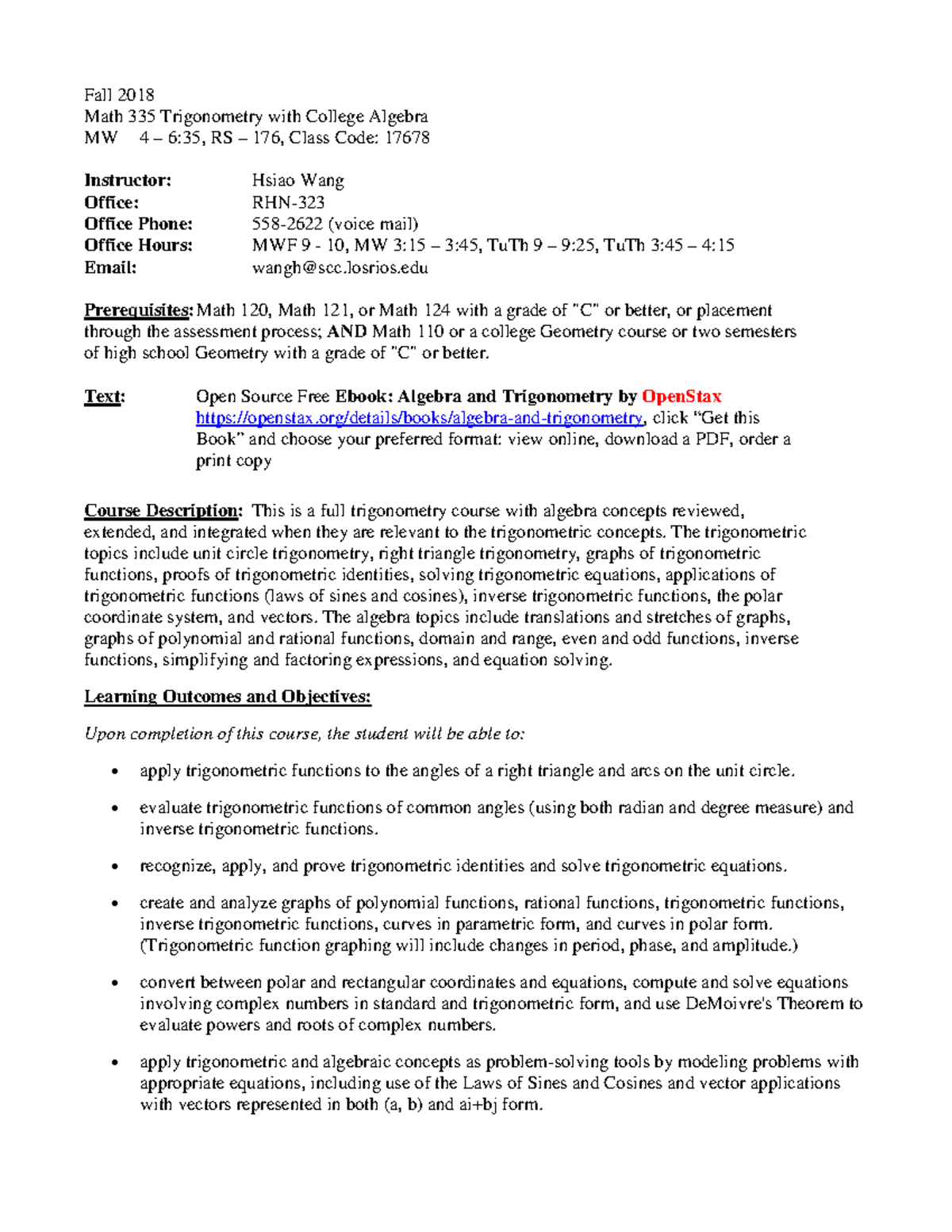 M335MW info F'18-1 - Fall 2018 Math 335 Trigonometry with College Algebra MW 4 – 6:35, RS – 176 ...