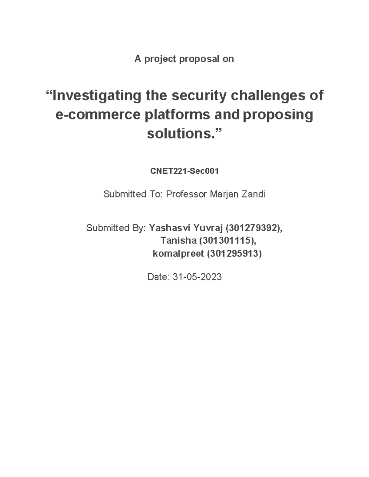 A project proposal on - A project proposal on “Investigating the ...