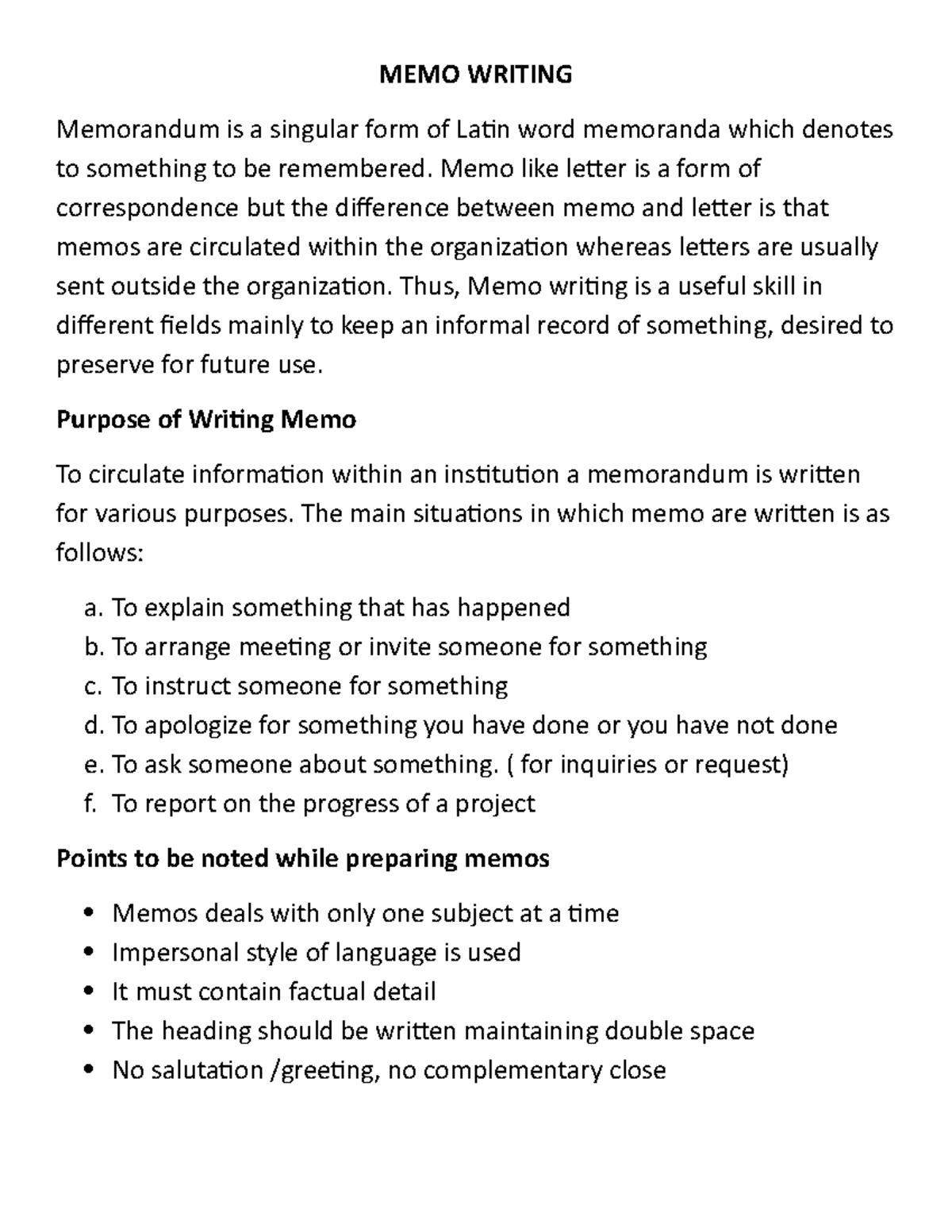 MEMO Writing - Good - MEMO WRITING Memorandum is a singular form of ...