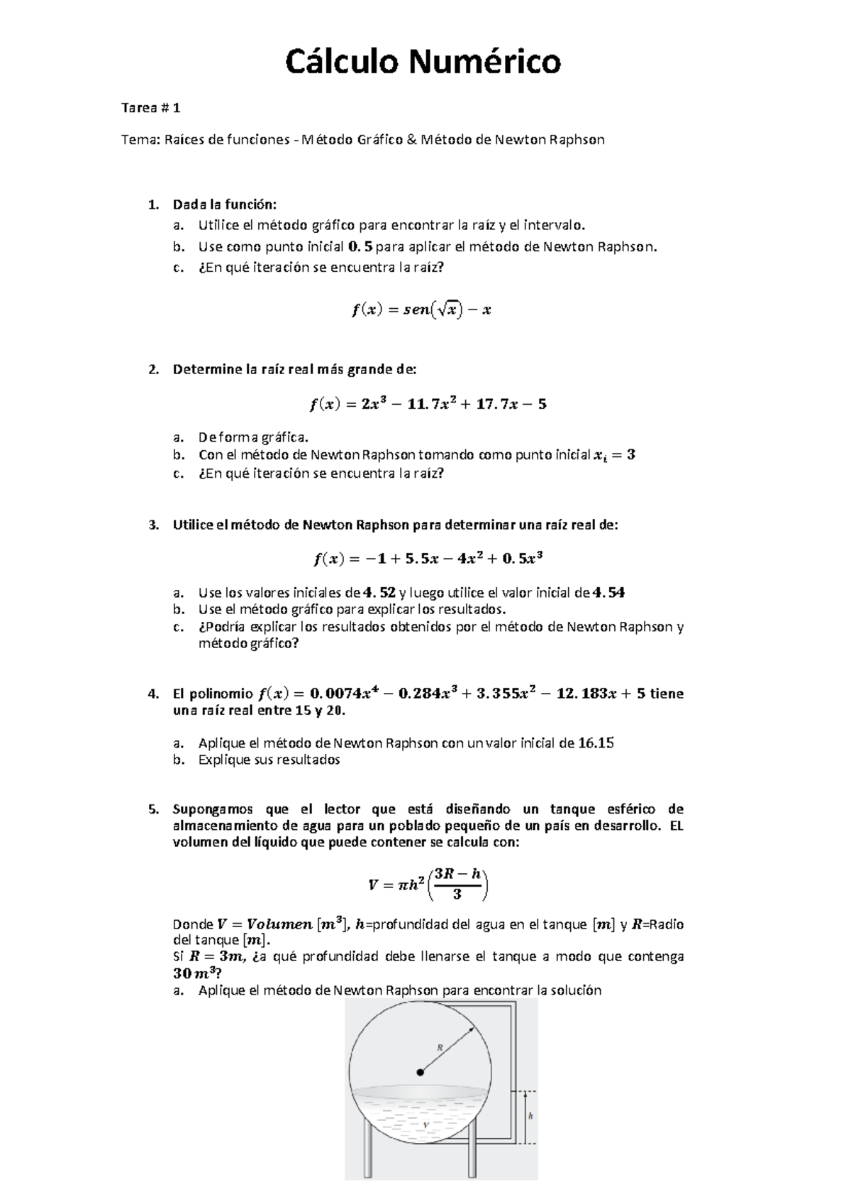 Tarea 1 - Método Gráfico y Newton Raphson 2022 p2 - Cálculo Numérico Tarea # 1 Tema: Raíces de ...