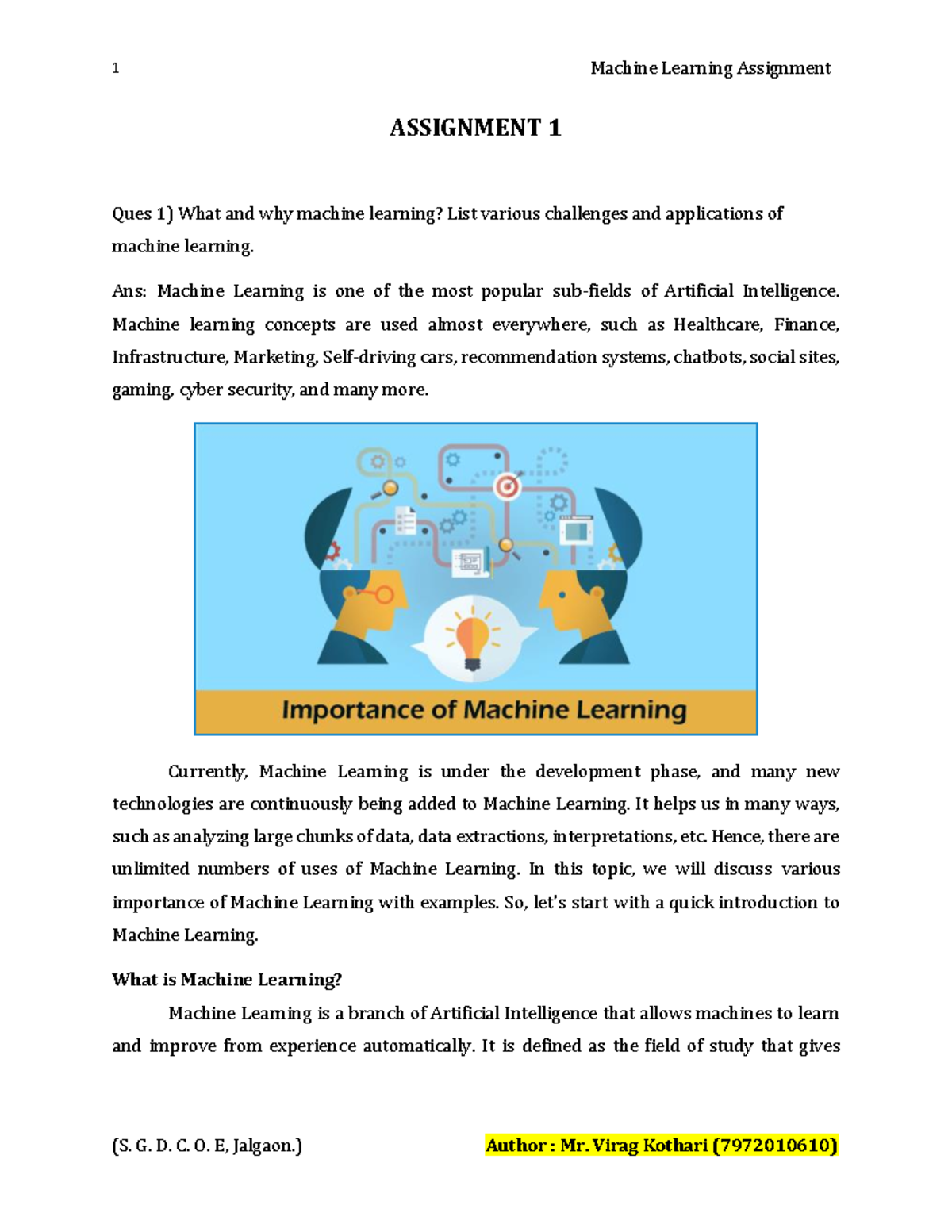 Ml 1 5 Assignments Assignment 1 Ques 1 What And Why Machine Learning List Various 