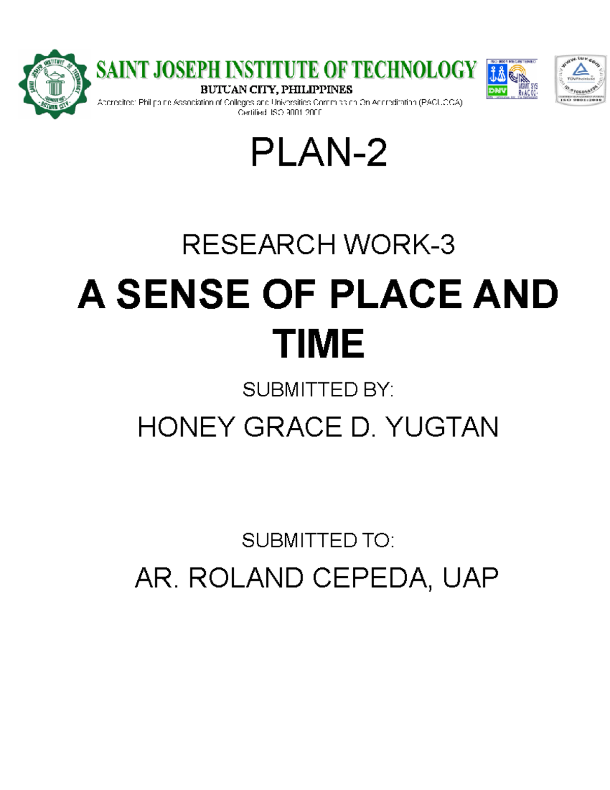 A Sense OF TIME AND Space - RESEARCH WORK- A SENSE OF PLACE AND TIME ...