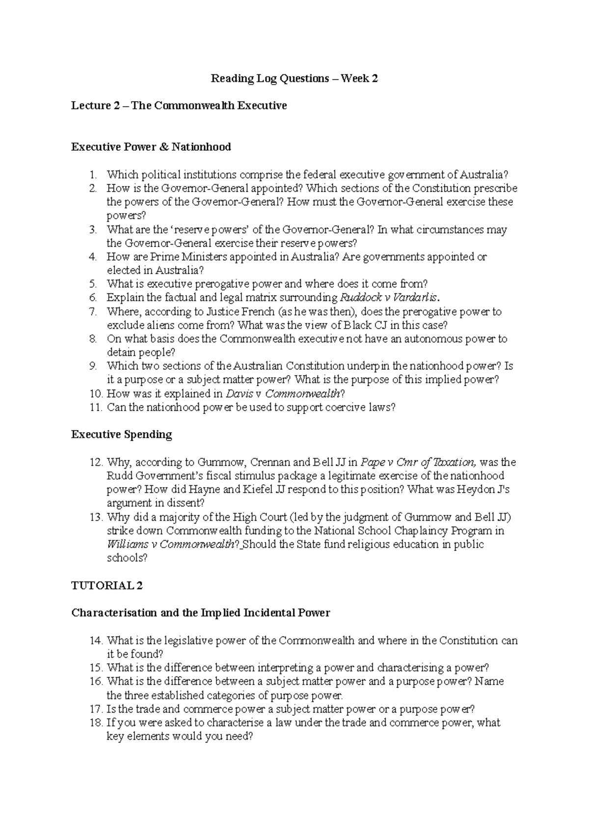 2 - The Executive-3 - tute questions - Reading Log Questions – Week 2 Lecture 2 – The ...