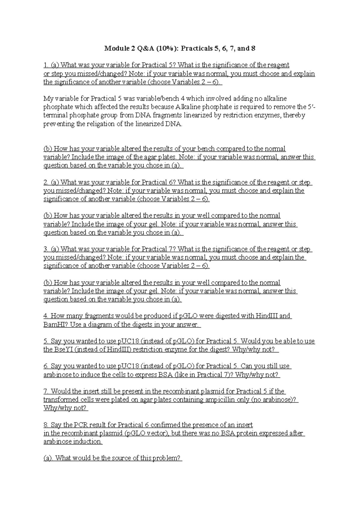 Module 2 Q - Module 2 Q&A (10%): Practicals 5, 6, 7, and 8 1. (a) What was your variable for ...