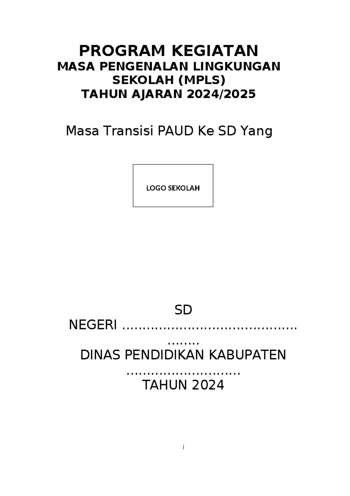 Contoh Program MPLS Siswa Baru 2024-2025 Fix - PROGRAM KEGIATAN MASA PENGENALAN LINGKUNGAN ...