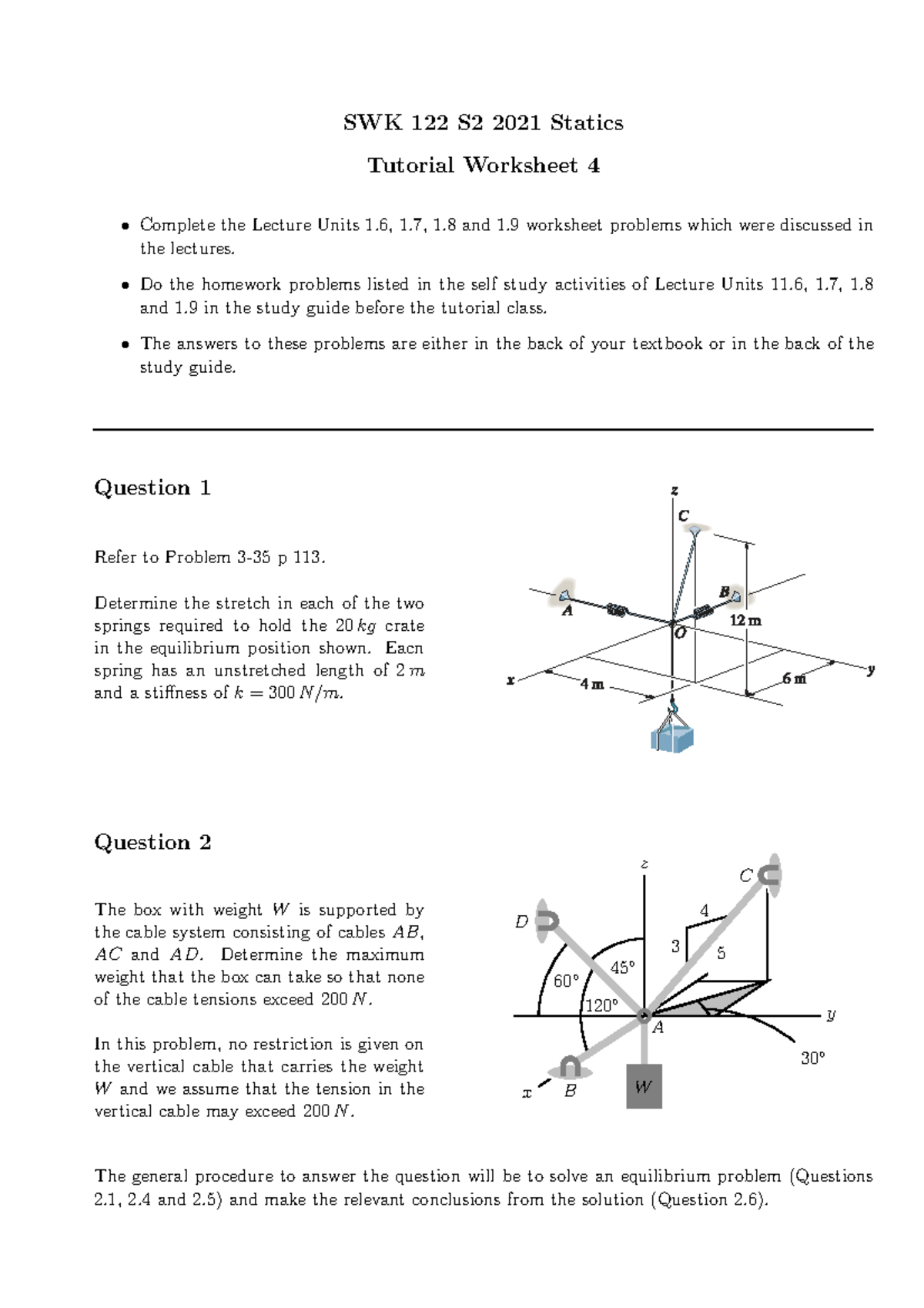 THIS IS 2021STATISTICS TUT04 - SWK 122 S2 2021 Statics Tutorial Worksheet 4 Complete the Lecture ...