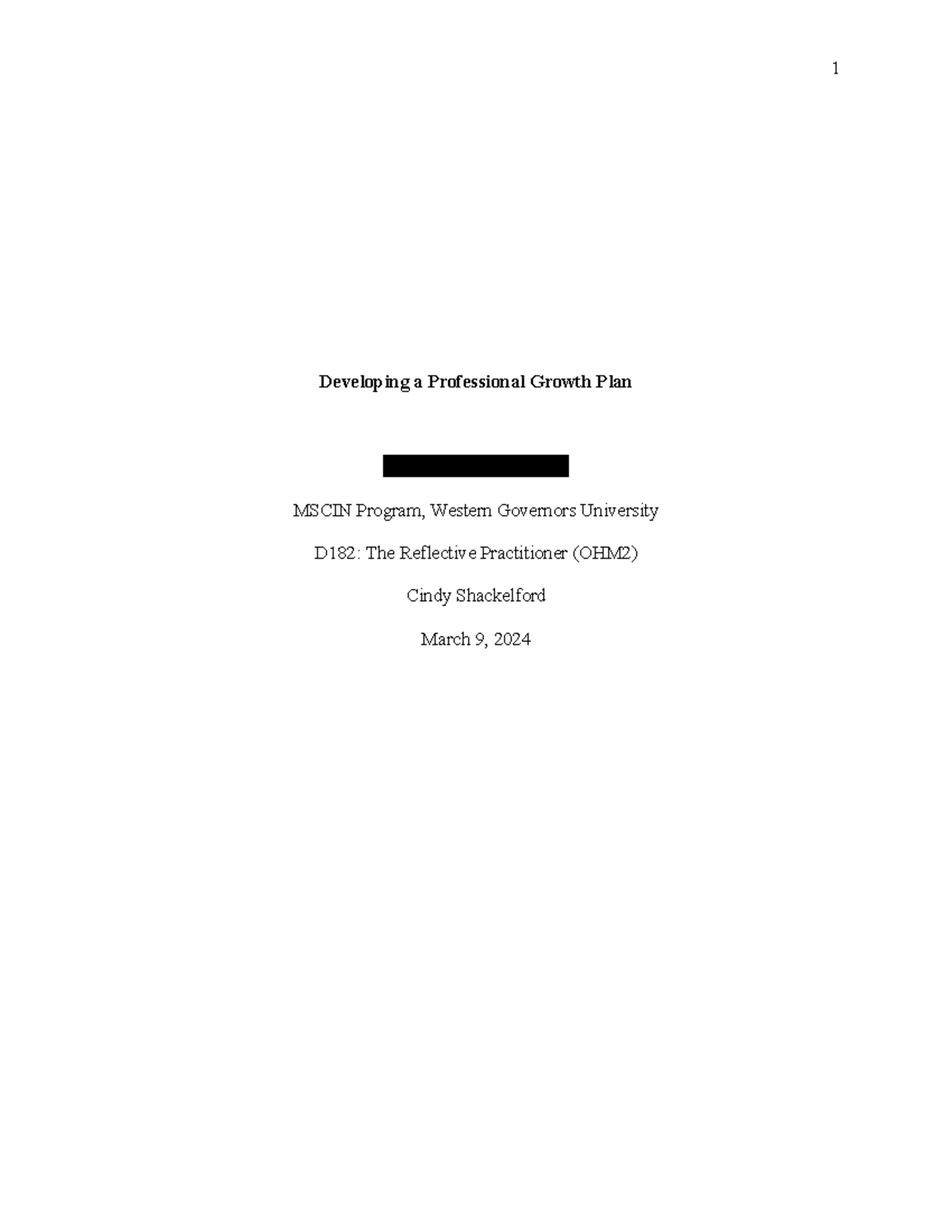 D182 Task 2 WGU - Developing a Professional Growth Plan Caitlin Sarah ...