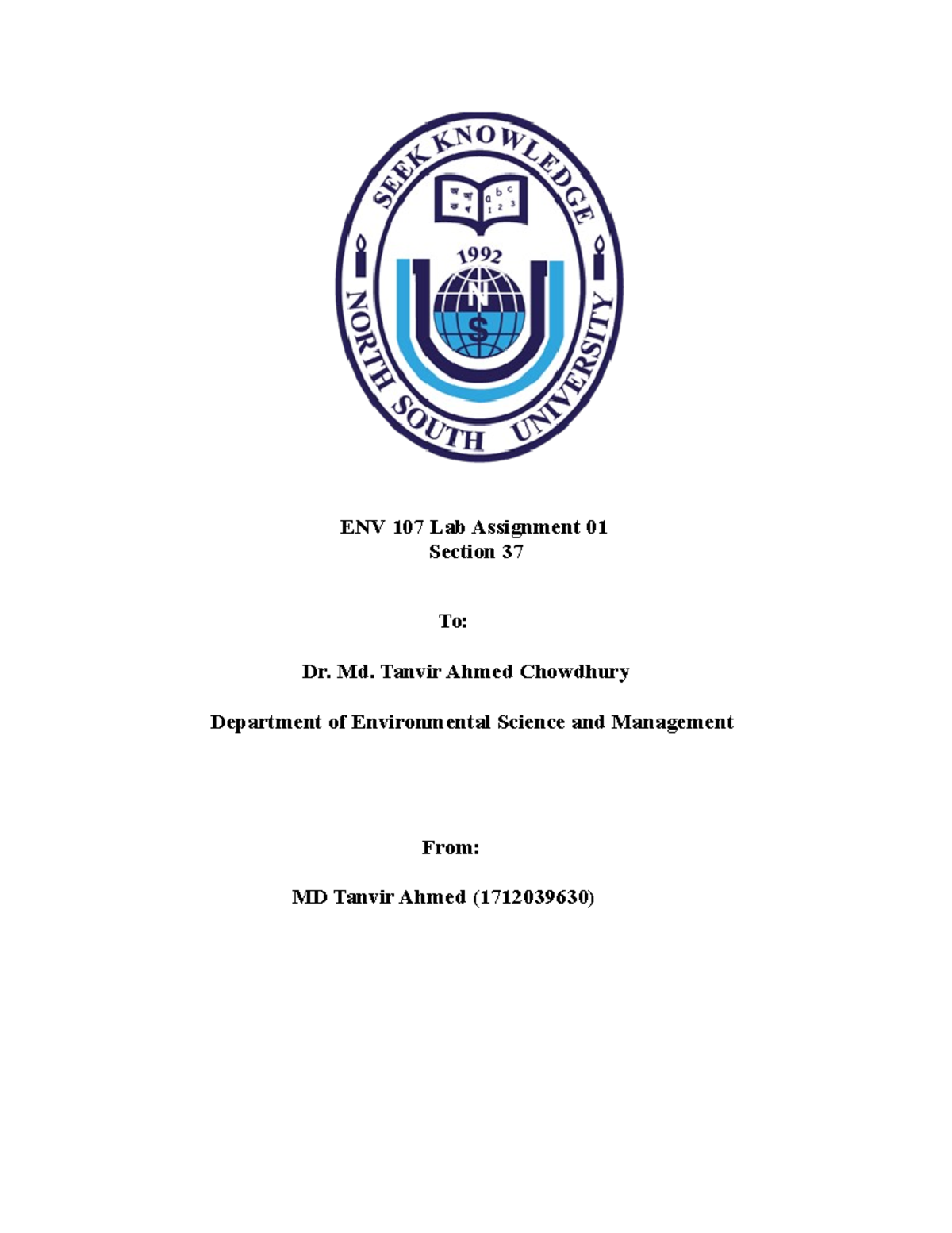ENV 107 Lab - Lab - ENV 107 Lab Assignment 01 Section 37 To: Dr. Md. Tanvir Ahmed Chowdhury ...