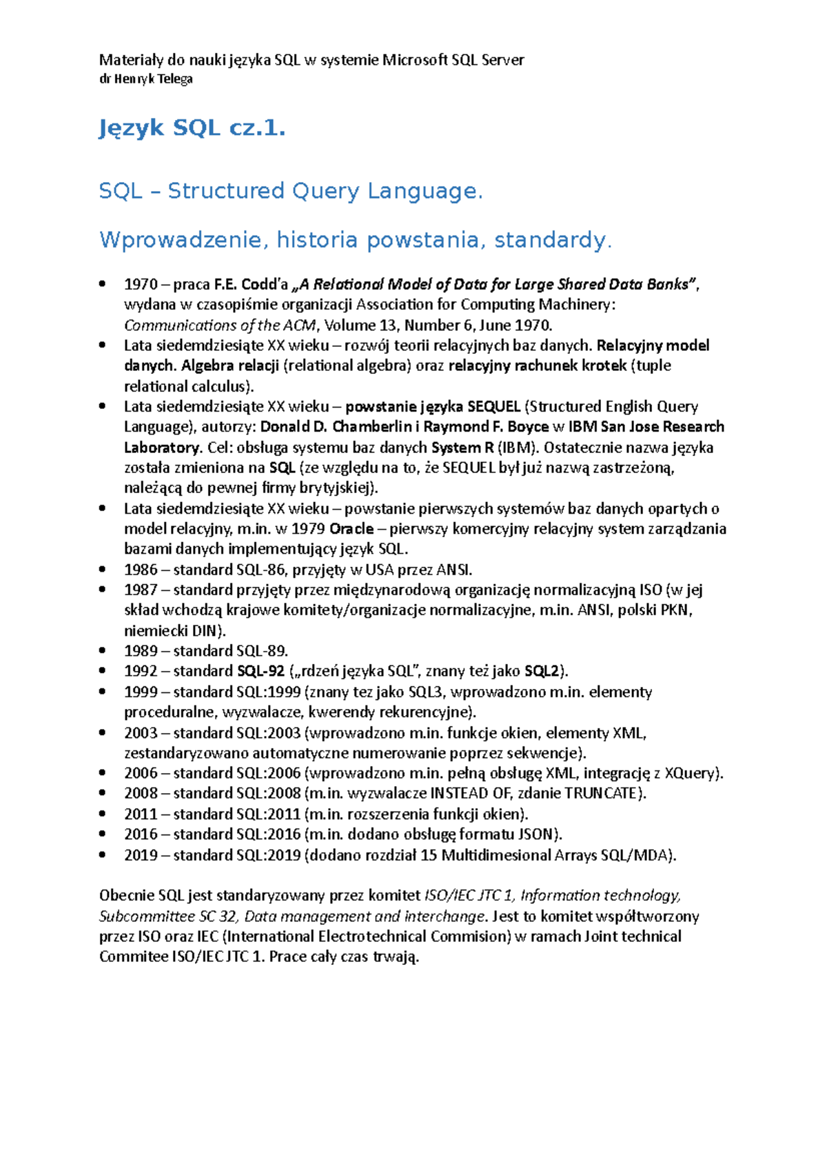 SQL - notatki z wykładu część pierwsza - dr Henryk Telega Język SQL cz ...