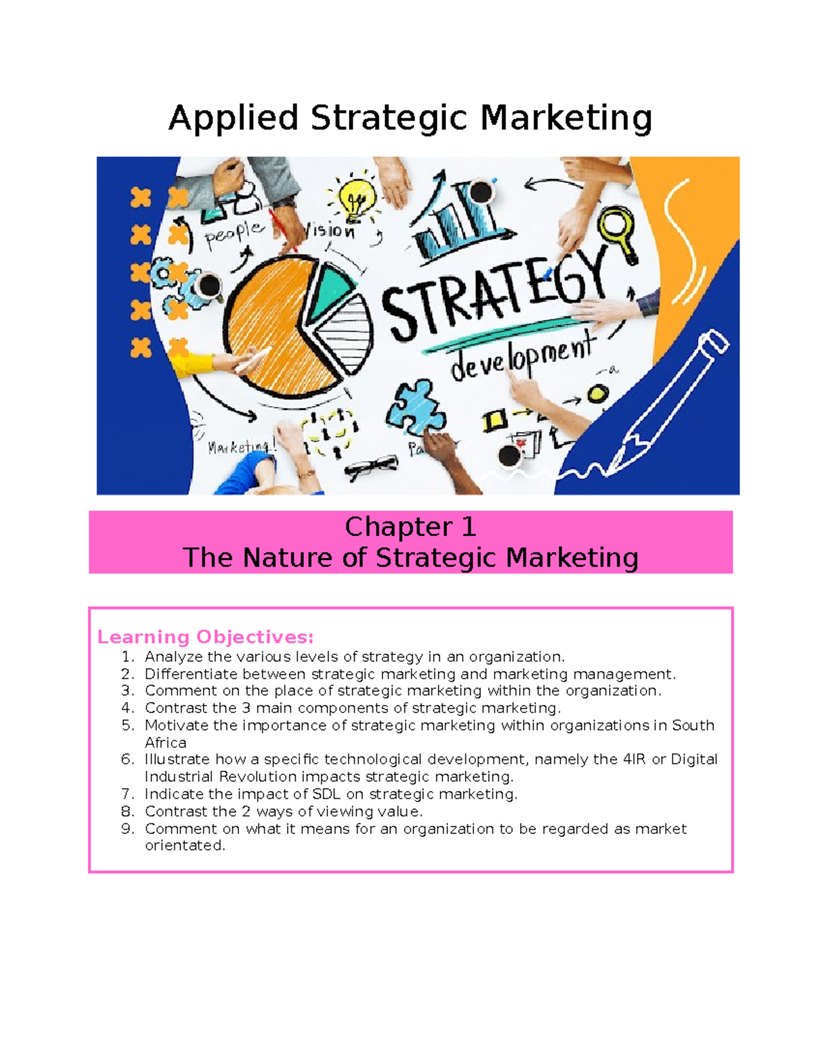 Chapter 1 - Summary Applied Strategic Marketing - Applied Strategic ...