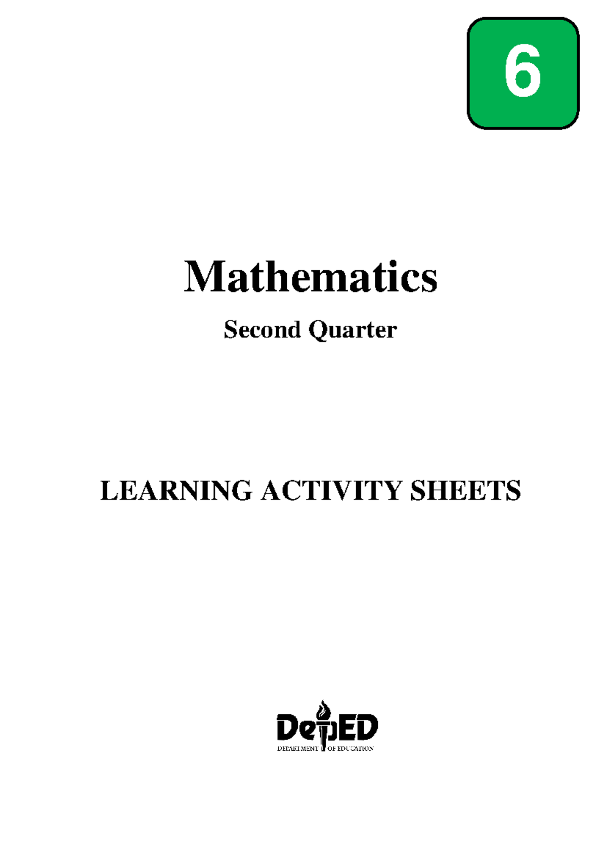 Grade 6 Q2 Mathematics LAS - Mathematics Second Quarter LEARNING ...